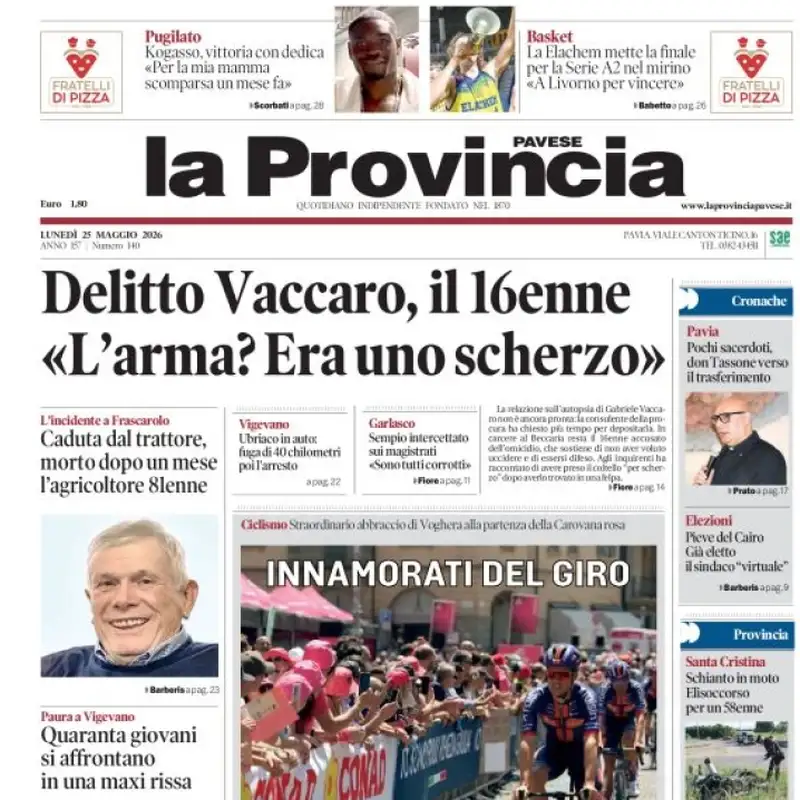 La Provincia Pavese - Prima Pagina di oggi, Lunedì 25/05/2026